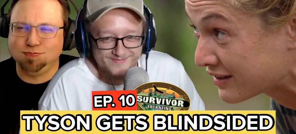 Survivor: Tocantins | Ep. 10 Reaction! (Tyson Gets Blindsided) – Zach ...